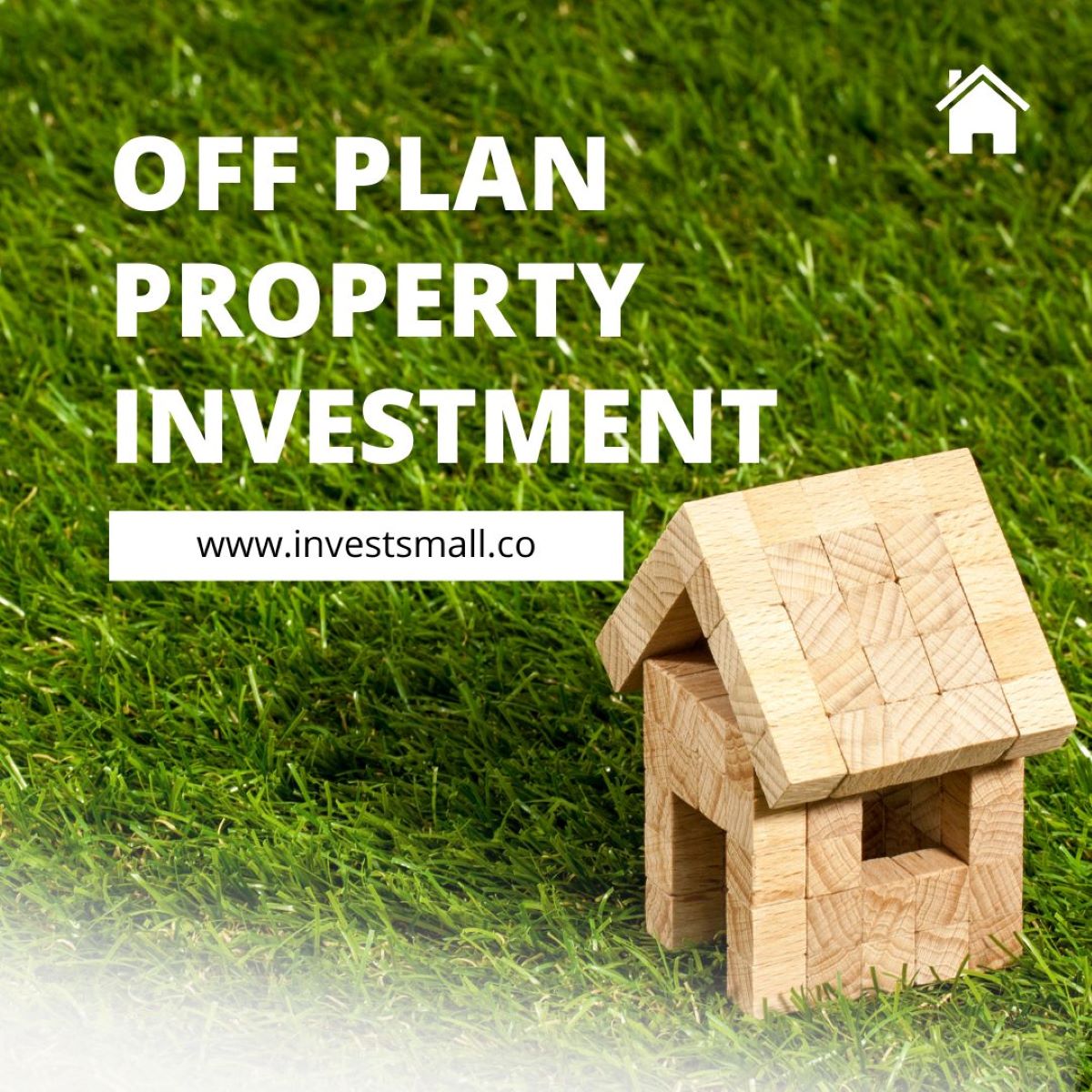 Off Plan Property Investment: Benefits & Tips